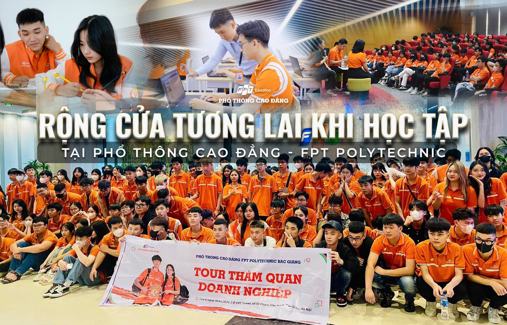 Rộng cửa tương lai khi học tập tại Phổ thông Cao đẳng - FPT Polytechnic ...