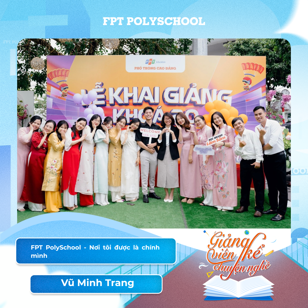 FPT PolySchool - Nơi tôi được là chính mình - FPT PolySchool Thông Báo ...