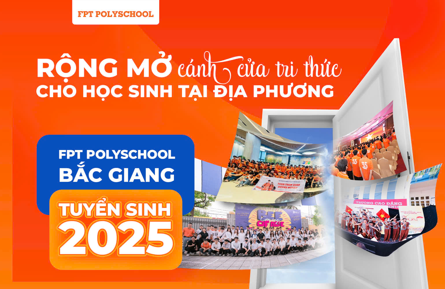 FPT PolySchool Bắc Giang tuyển sinh 2025: Rộng mở cánh cửa tri thức cho ...