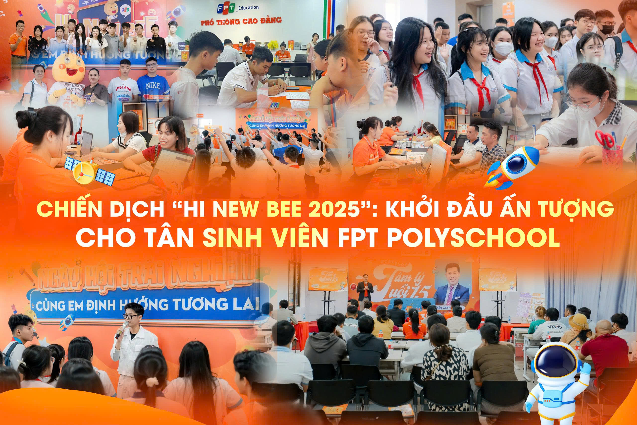 CHIẾN DỊCH “HI NEW BEE 2025”: KHỞI ĐẦU ẤN TƯỢNG CHO TÂN SINH VIÊN FPT ...