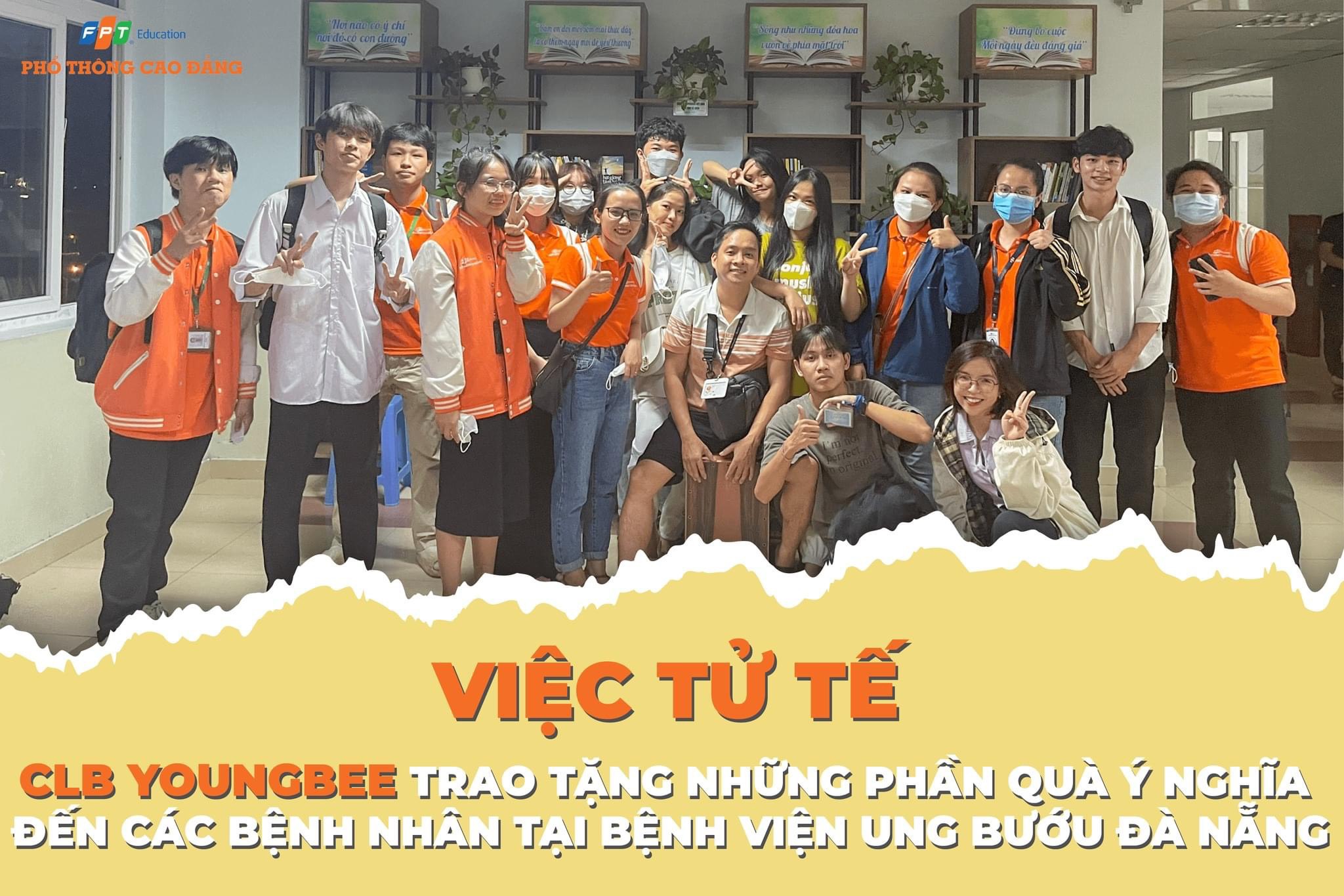 [Cơ sở Đà Nẵng] Câu lạc bộ Young Bee - nơi lan tỏa yêu thương - FPT PolySchool Thông Báo Tuyển ...