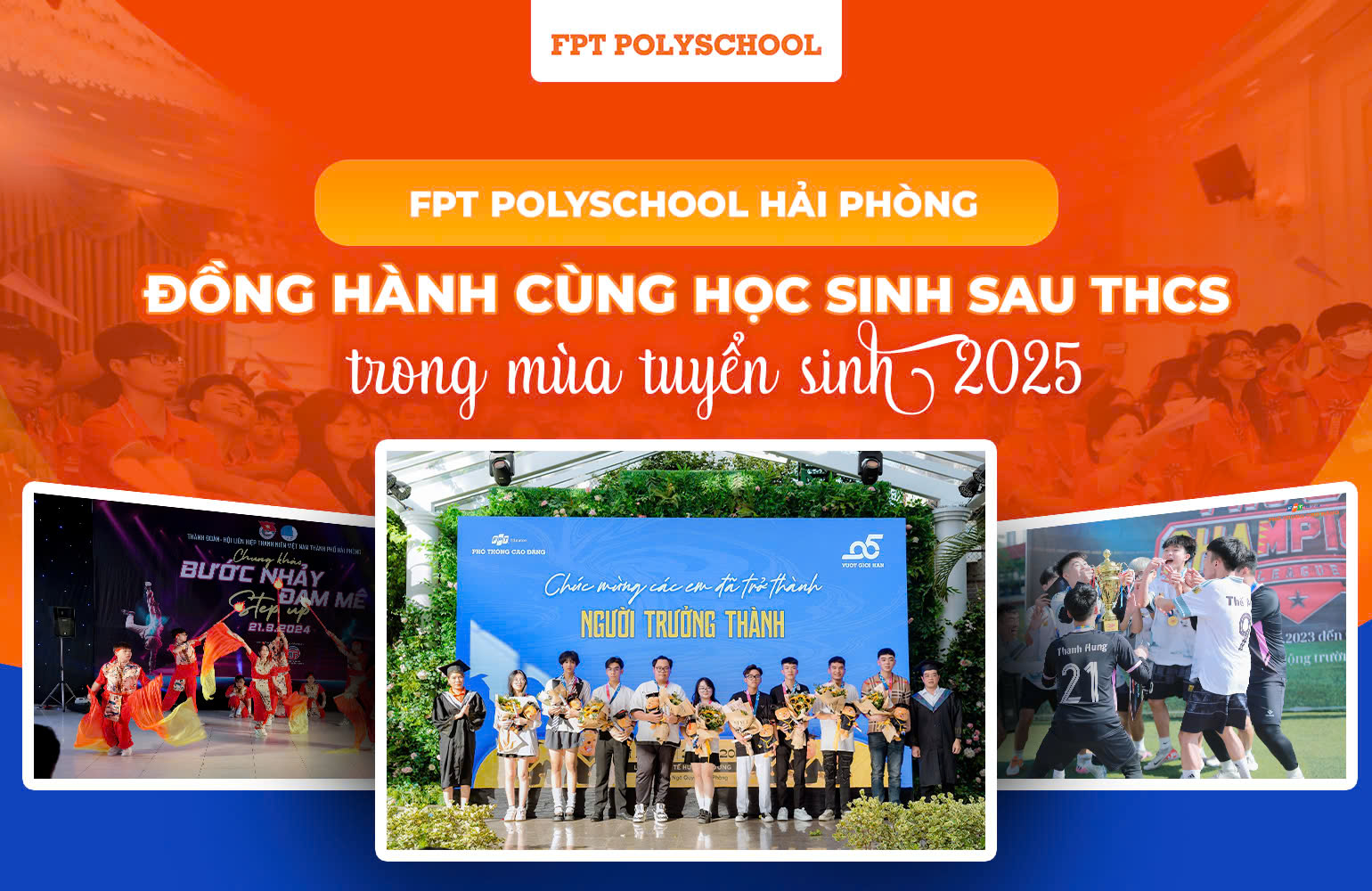FPT PolySchool Hải Phòng đồng hành cùng học sinh sau THCS trong mùa ...