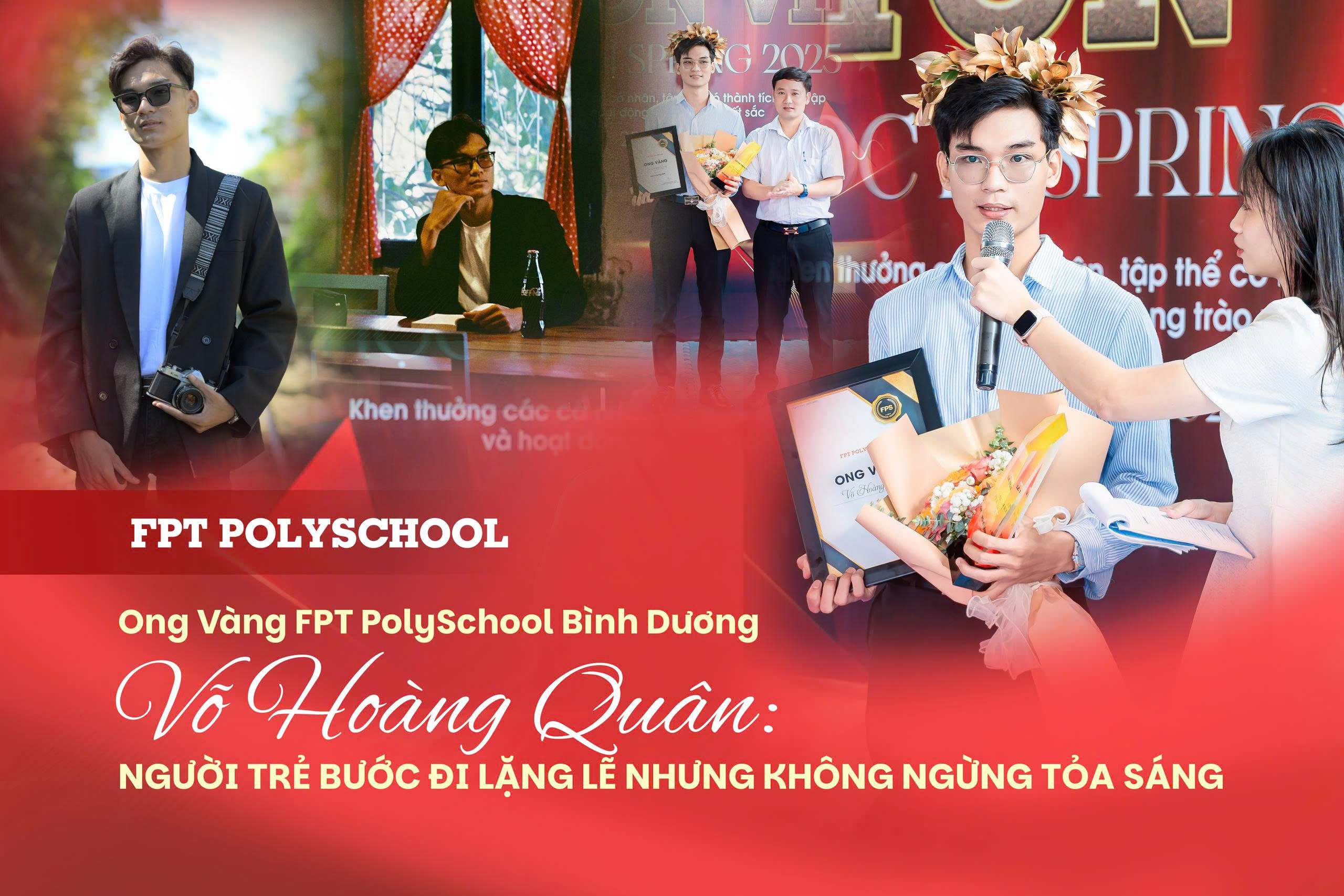 Ong Vàng FPT PolySchool Bình Dương Võ Hoàng Quân: Người trẻ bước đi ...